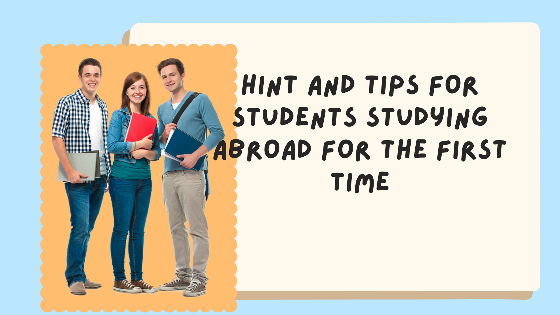 Hint and tips for students studying abroad for the first time – S&M ...